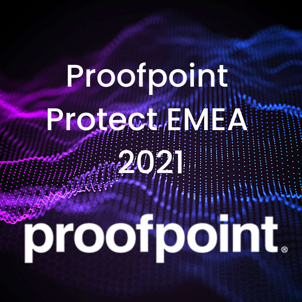 Proofpoint Protect EMEA - Exclusive Networks Events and Webinars