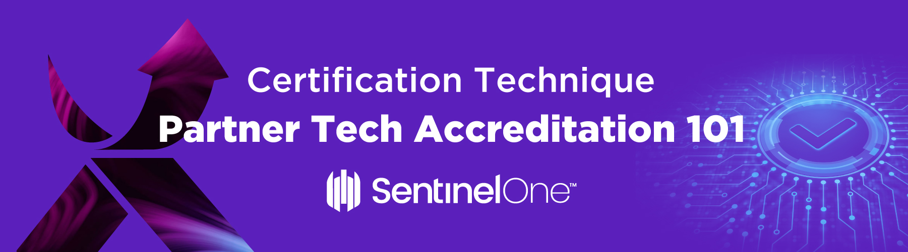 SentinelOne - Certification technique "Accreditation 101"