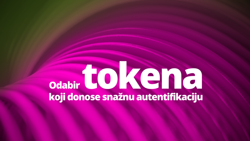 Tokeni koji zamjenjuju zastarjelu tehnologiju lozinki - Exclusive ...
