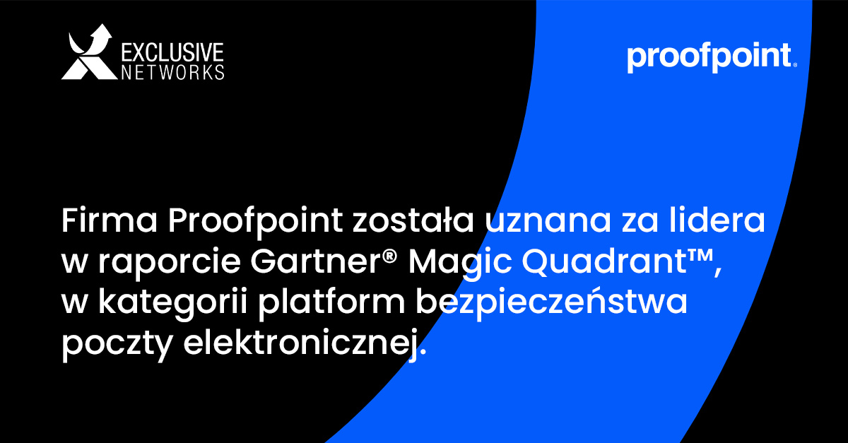 Proofpoint liderem w raporcie Gartner® Magic Quadrant™ 2024 | Exclusive ...
